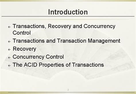 Basics Of Transaction Management Introduction Transactions Recovery And