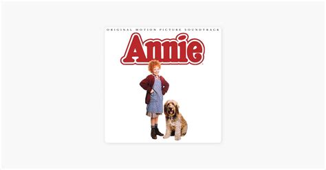 ‎annie Original Motion Picture Soundtrack Album By Original Motion