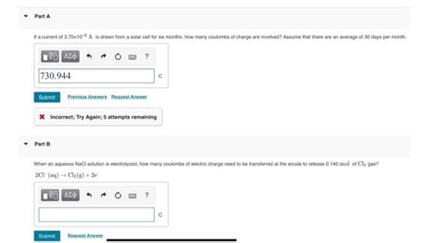 Solved X Incorrect Try Again 5 Attempts Remaining Part B