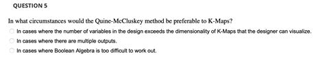 Solved In What Circumstances Would The Quine Mccluskey