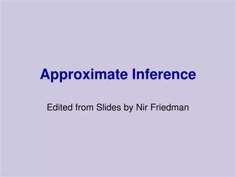 Ppt Complexity Of Inference In Bayesian Networks Powerpoint