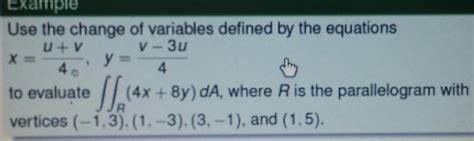 Solved ExampleUse The Change If Variables Defined By The Chegg