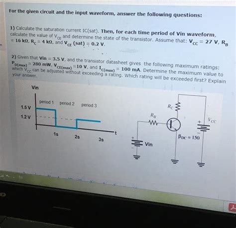 Solved For The Given Circuit And The Input Waveform Answer Chegg Com