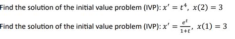 Solved Find The Solution Of The Initial Value Problem IVP Chegg