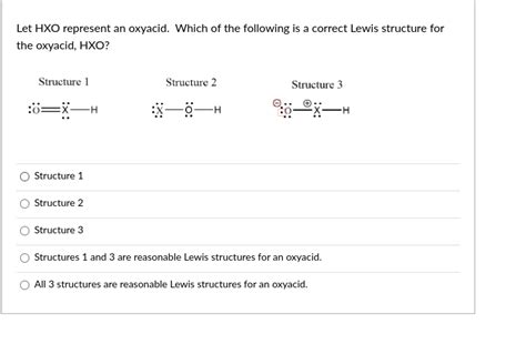 Solved Let Hxo Represent An Oxyacid Which Of The Following
