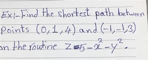 solved exi find the shortest path between points 0 1 4