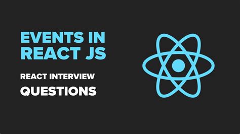 Events In React Js React Interview Questions Youtube