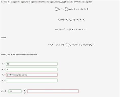 Solved 3 Points Use An Eigenvalue Eigenfunction Expansion