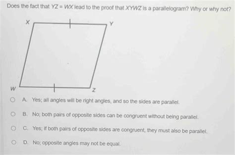Solved Does The Fact That Yzwx Lead To The Proof That Xywz Is A