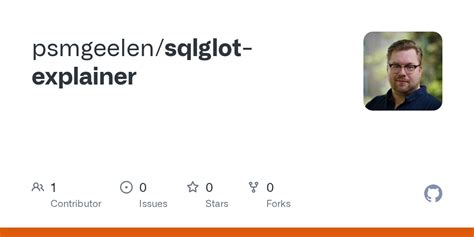 Github Psmgeelensqlglot Explainer · Github