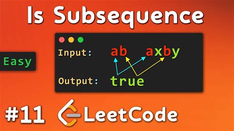 Is Subsequence Çözümü Leetcode Algoritma Çözümleri 11 Youtube