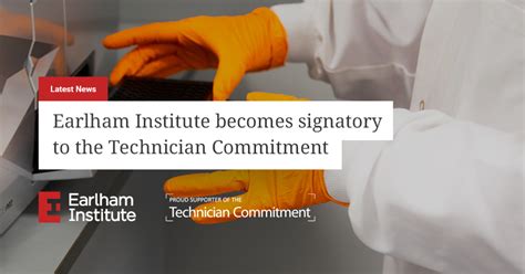 Earlham Institute Becomes Signatory To The Technician Commitment Earlham Institute