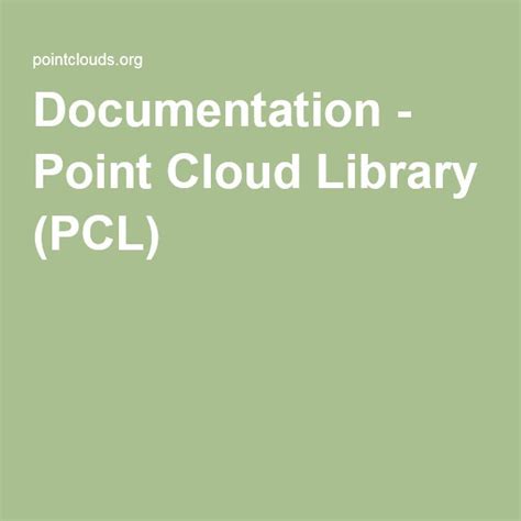 documentation point cloud library pcl point cloud clouds documents