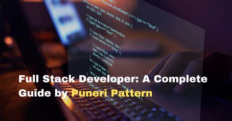 What Is A Full Stack Developer Puneri Pattern