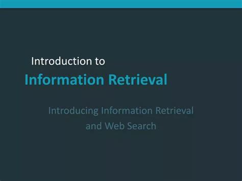 ppt introducing information retrieval and web search powerpoint