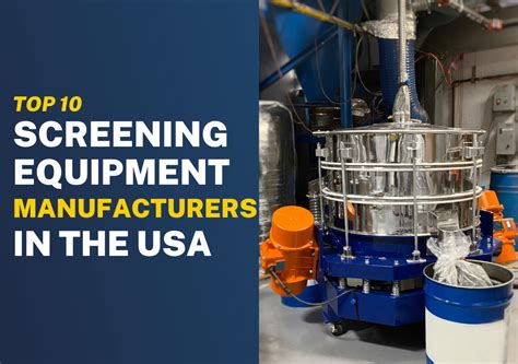 Best 10 Sieving Machines And Screening Equipment Manufacturers In 2025