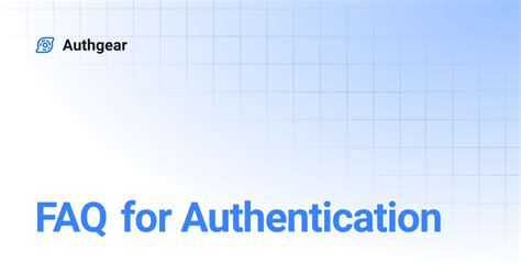 Faq For Authentication Authgear