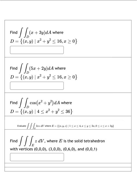 Solved Find ∬d X 3y Da ﻿whered { X Y X2 Y2≤16 X≥0}find