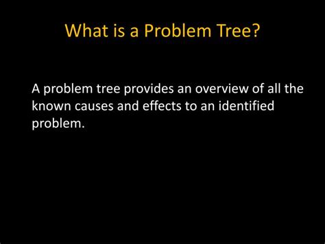 PPT Developing Problem Tree Solution Tree PowerPoint Presentation ID 4816010