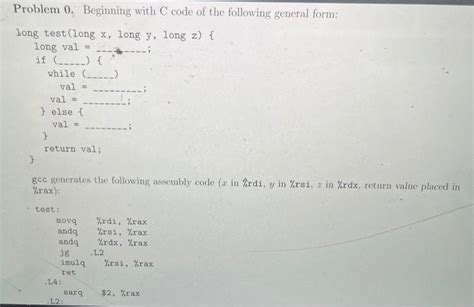 Solved Gec Generates The Following Assembly Code X In