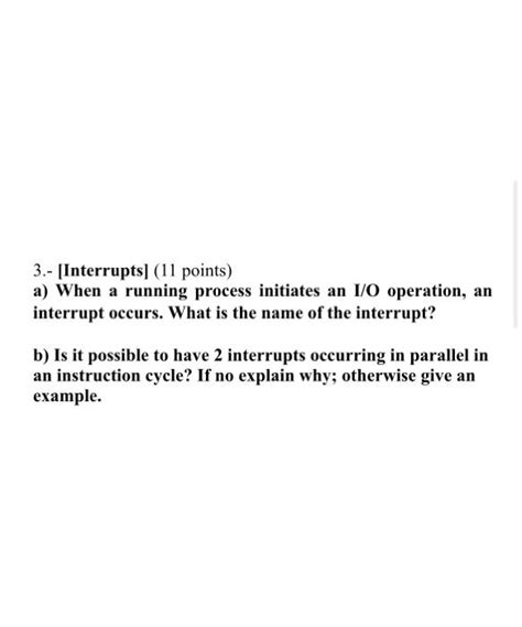 Solved 3 Interrupts 11 Points A When A Running