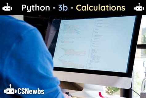 Python 3b Simple Calculations Csnewbs