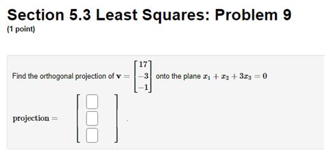 Solved Section 53 Least Squares Problem 9 1 Point Find