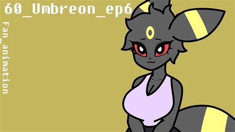 60 Umbreon Ep6 YouTube