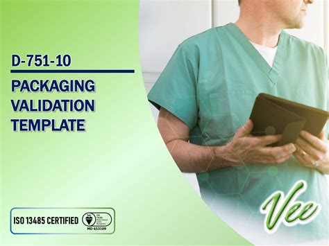 d 751 10 packaging validation report template vee care asia
