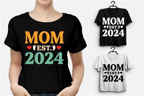 Mom Est 2024 T Shirt Design Buytshirtdesigns