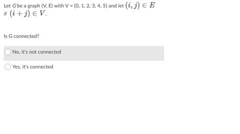 Solved Let G Be A Graph V E With V 0 1 2 3 4 5 Chegg Com