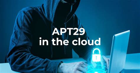 Apt29 In The Cloud A Global Cybersecurity Alert Insidersecurity Posted On The Topic Linkedin