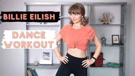 Billie Eilish Dance Workout Full Body No Equipment Burn Fat With