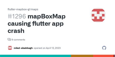 Mapboxmap Causing Flutter App Crash · Issue 1296 · Flutter Mapbox Gl