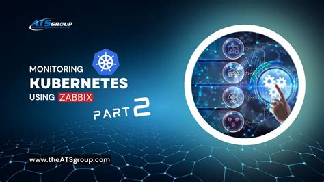 How To Monitor Kubernetes Using Zabbix Part 2 Youtube