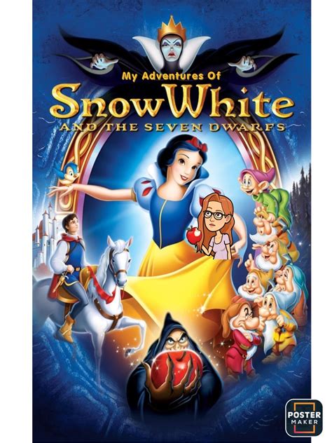 My Adventures Of Snow White And The Seven Dwarfs By