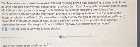 Solved The Minitab Output Shown Below Was Obtained By Using Chegg