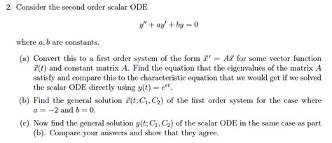 Solved 2 Consider The Second Order Scalar Ode Y Ay By