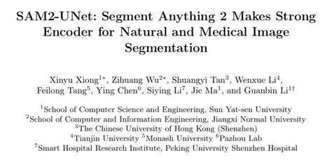 0 Sam2 Unet Segment Anything 2 Makes Strong Encoder For Natural And Medical Image Segmentation
