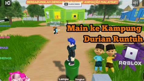 Main ke Kampung Durian Runtuh Upin Ipin ROBLOX - YouTube