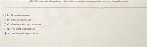 Solved Attempt To Operate Efficiently And Effectively To