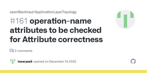 Operation Name Attributes To Be Checked For Attribute Correctness · Issue 161 · Openbackhaul