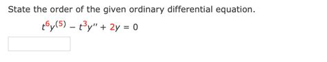 Solved State The Order Of The Given Ordinary Differential