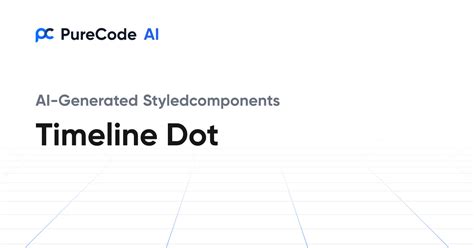 Implement Styledcomponents Timeline Dot Using Ai