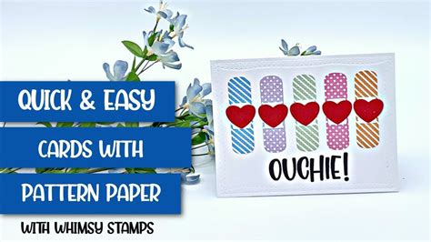 Quick Easy Cards With Pattern Paper Simple Cards Pattern Paper Whimsy Stamps