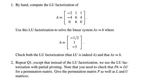 Solved By Hand Compute The Lu Factorization Of A [ 2 1 1