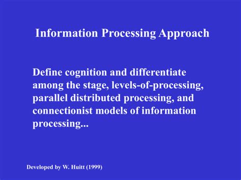 Information Processing Approach Cognitive Psychology Models