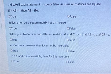 Solved Indicate If Each Statement Is True Or False Assume