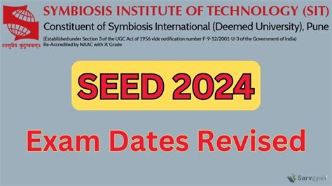 SEED Exam Dates Revised To Jan Last Day To Register Nov SarvGyan News