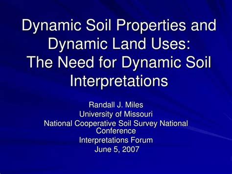 PPT Dynamic Soil Properties And Dynamic Land Uses The Need For Dynamic Soil Interpretations
